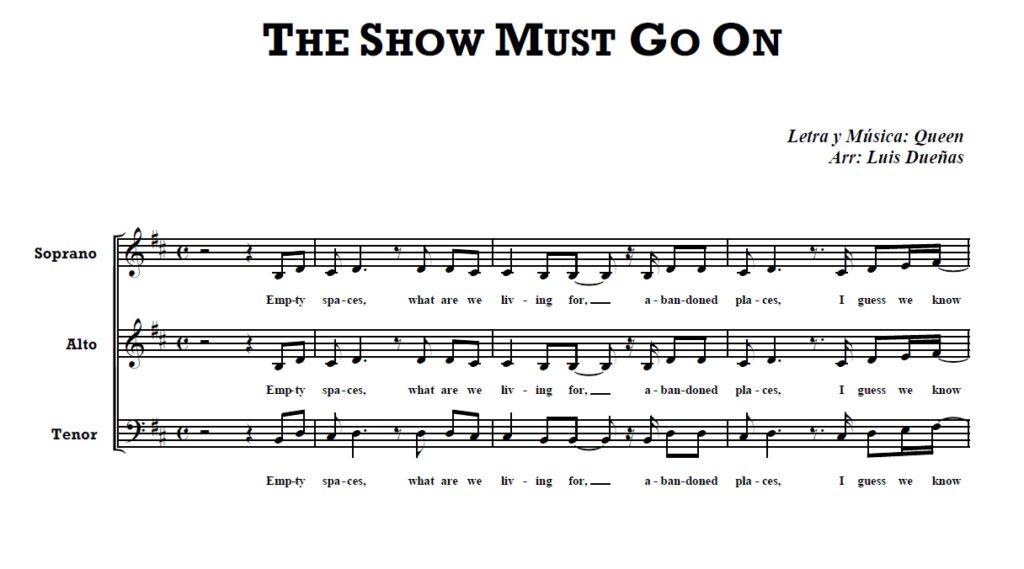 The Show Must Go On – ||: Recurso Coral